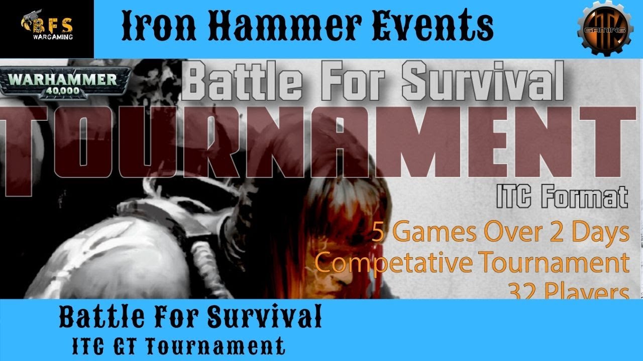 Battle For Survival Is Coming Soon An ITC Tournament At 4TK Gaming Warhammer 40k.