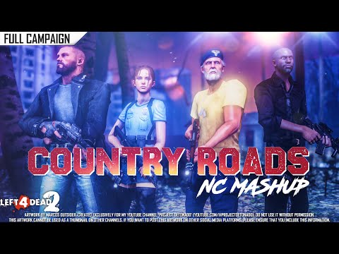 Steam Community :: Video :: Left 4 Dead 2: Country Roads NC Mashup · Rating ⭐⭐⭐⭐ 4K 60ᶠᵖˢ