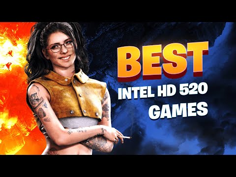 TOP 20 "High End PC Games" for Intel HD Graphics 520