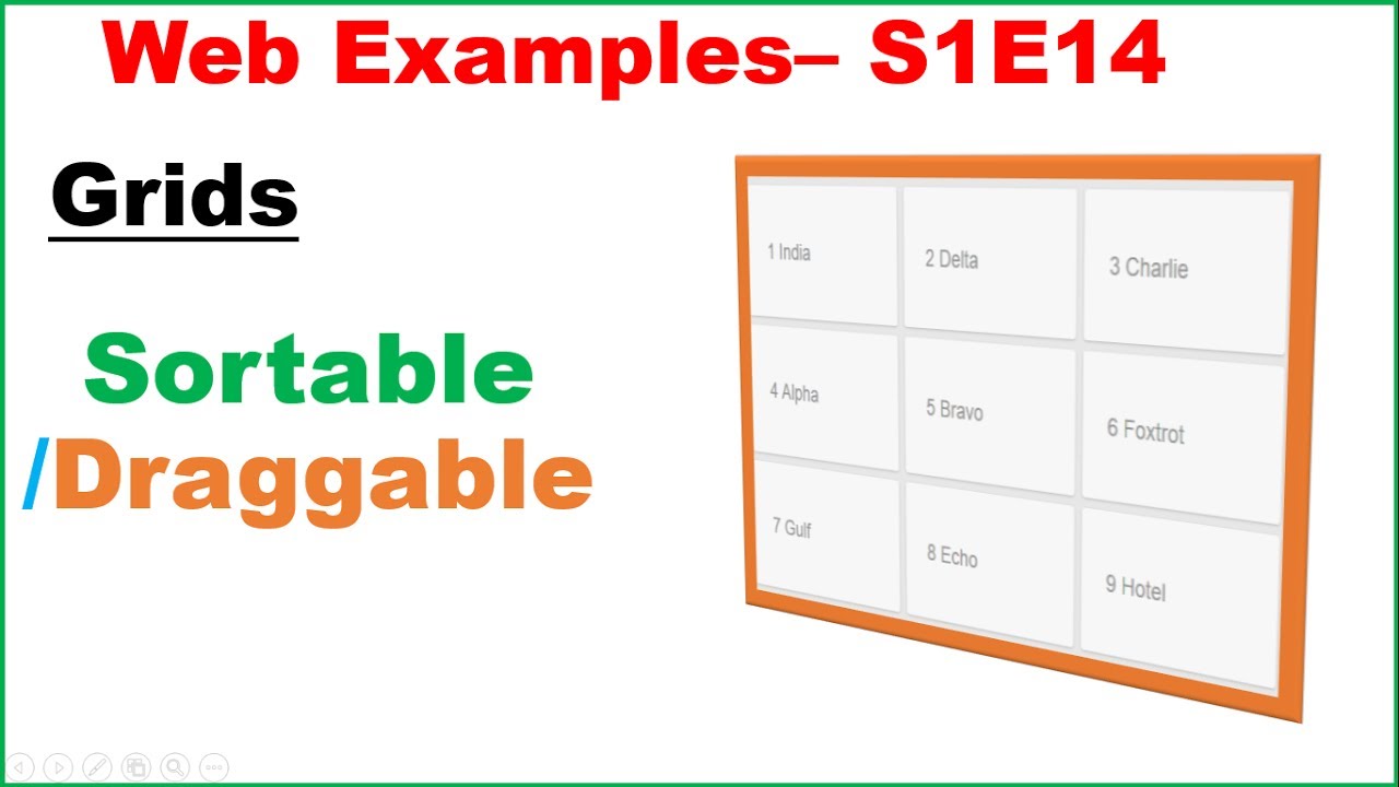 Web Development S1E14 : Grids - Sortable/Draggable