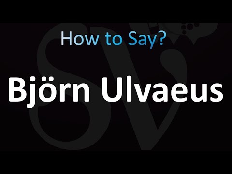 How to Pronounce Bjorn Ulvaeus (Correctly!)