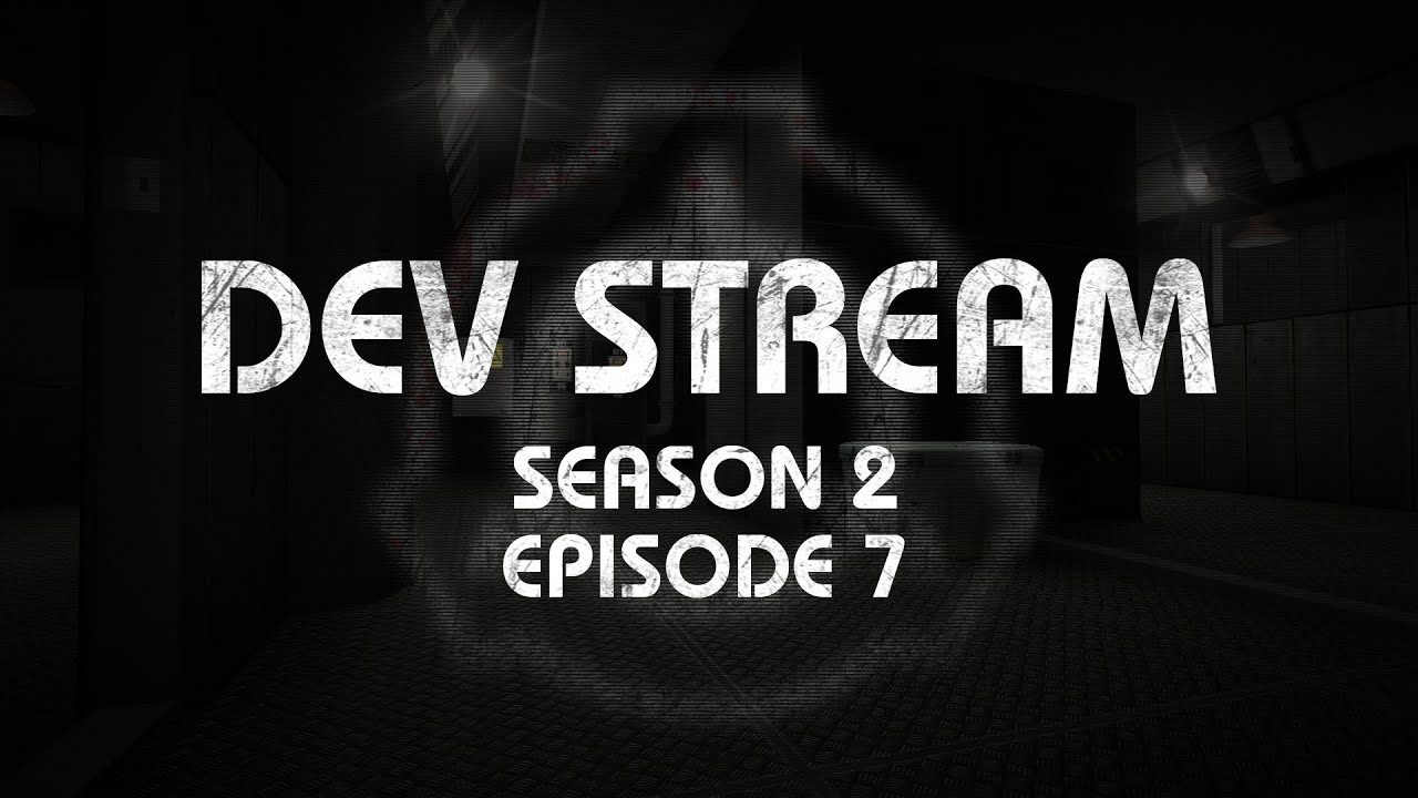 SCP: Nine-Tailed Fox Dev Stream #S2E7