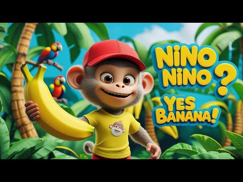 🎶🥁Nino Nino Banana Song | Funny Kids Rhyme for Toddlers🍌👦🏼