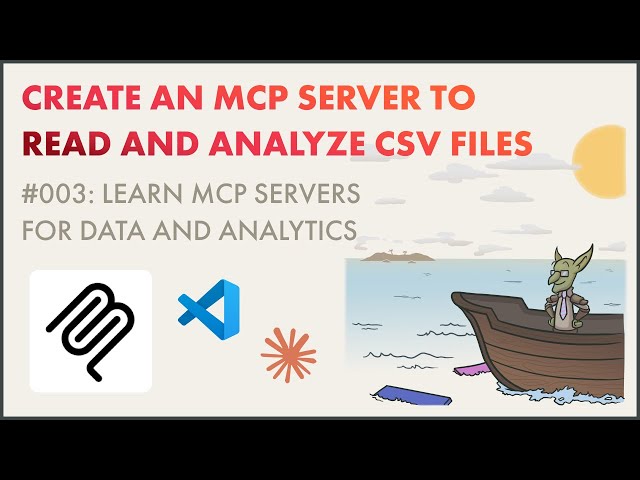 Creating an MCP Server for CSV File Analysis: A Step-by-Step Guide ...