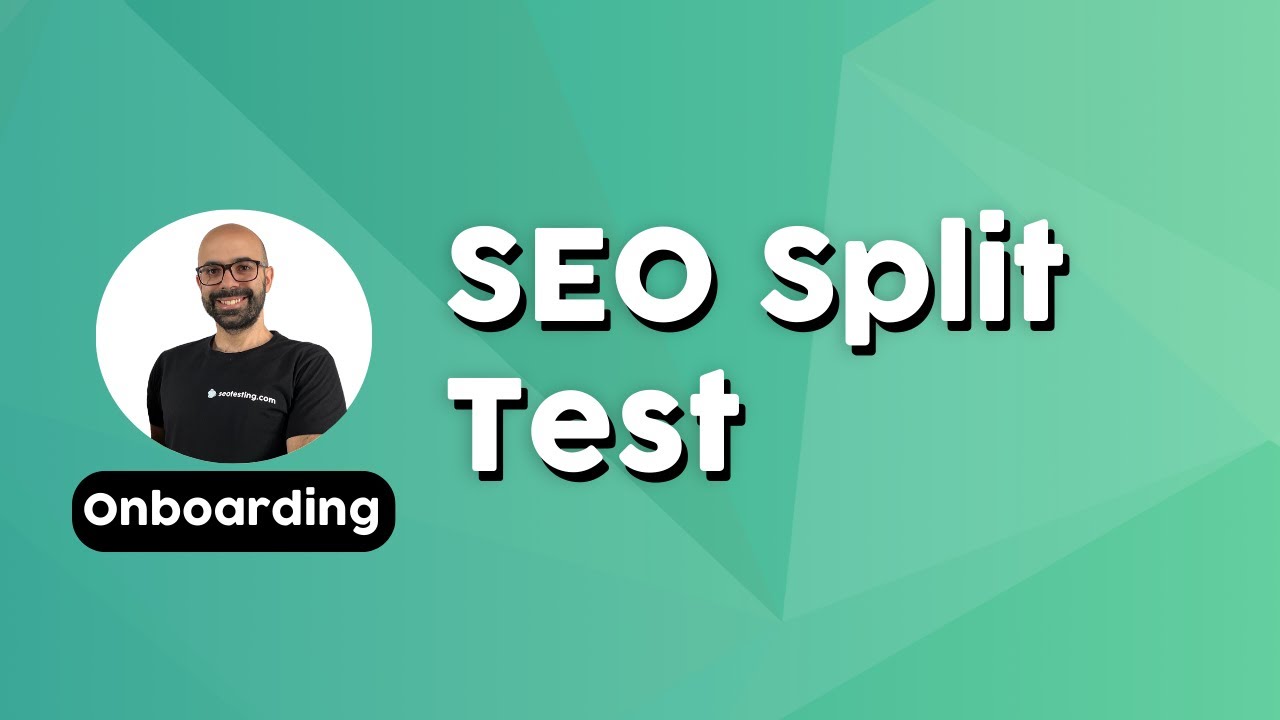 SEO Split Test (SEOTesting onboarding series)