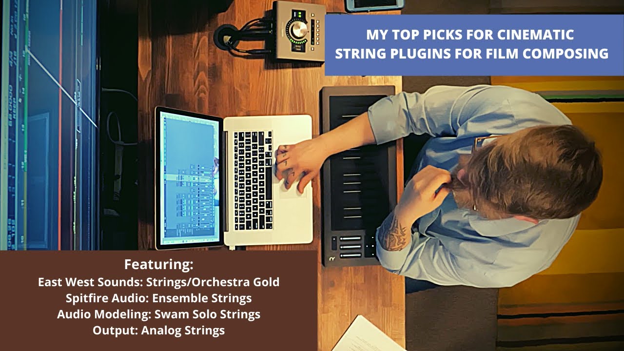 My Top Picks for Cinematic String Plugins for Film Composing