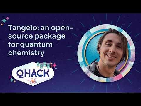 Valentin Senicourt: Tangelo: an open-source package for QChem simulations on quantum computers