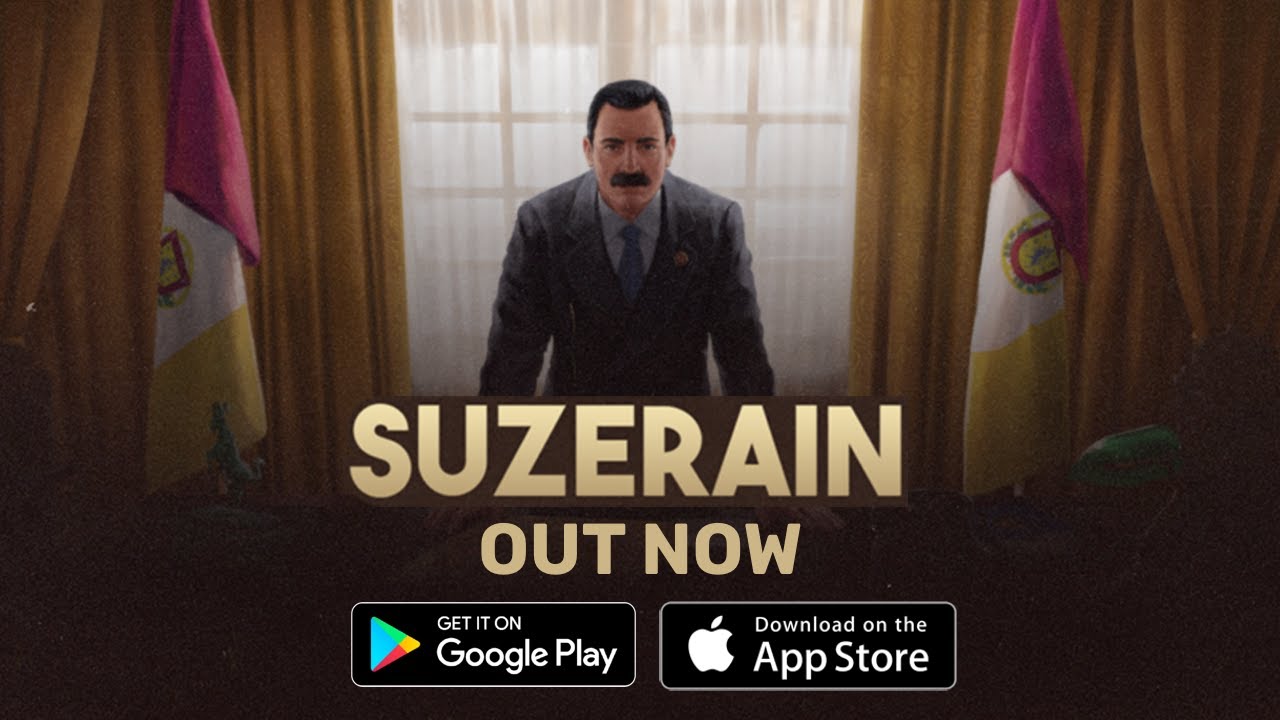 Suzerain OUT NOW on Android and iOS