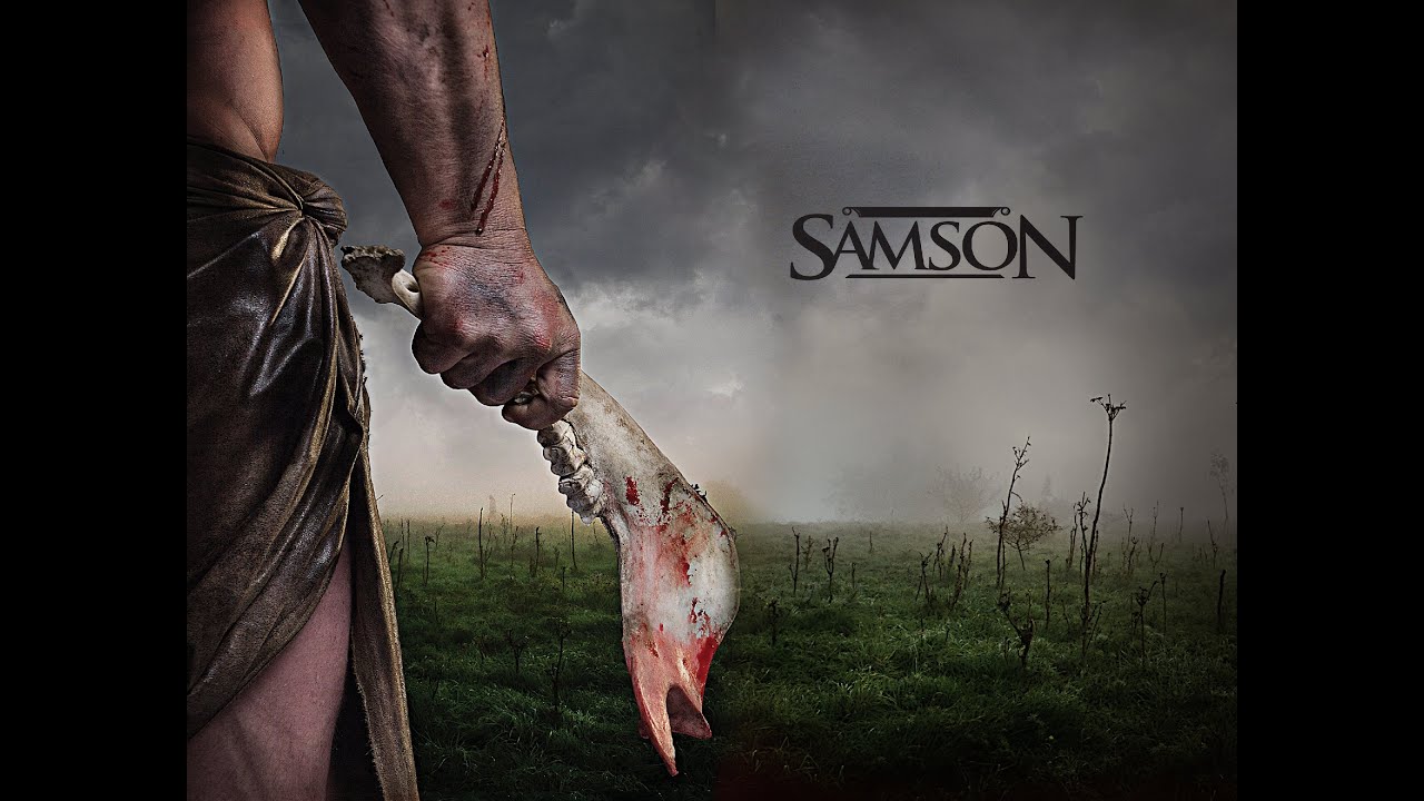 Samson (Part 2)