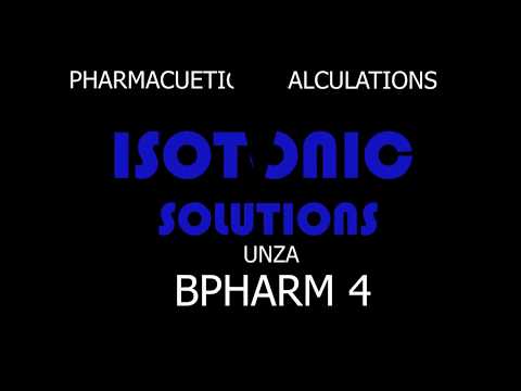 Isotonic solutions calculations BPHARM 4 UNZA