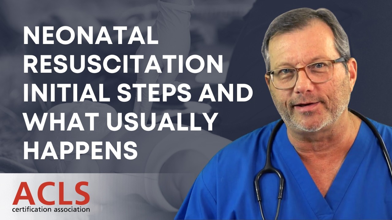 NRP Initial Steps | ACLS Certification Association