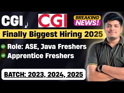 🔥CGI Finally 3 Biggest Hiring | CGI Off-Campus Drive 2025, 2024, 2023 BATCH | CGI APPLY Process