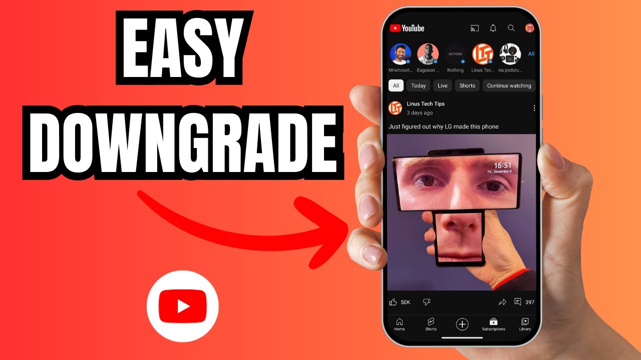 How to Downgrade YouTube App - Get Earlier Version
