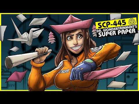 SCP-445 | Dr. Wondertainment's Super Paper (SCP Orientation)