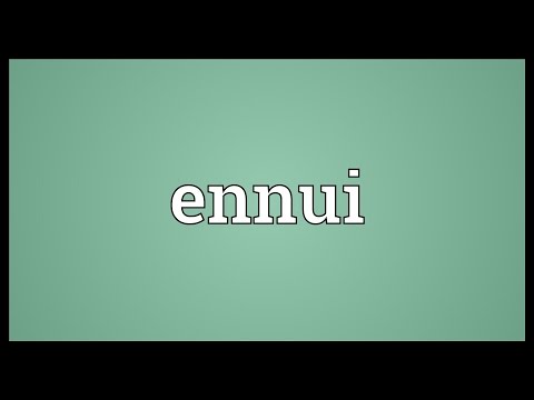 Ennui Meaning