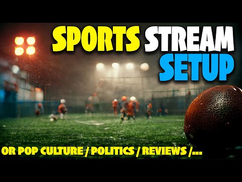 Build A Sports Stream in OBS EASY - or Pop culture, review, politics ...
