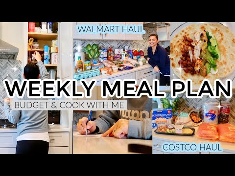 WEEKLY MEAL PLAN 2021 + COSTCO HAUL + WALMART HAUL + COOK WITH ME & GROCERY BUDGET | Style Mom XO