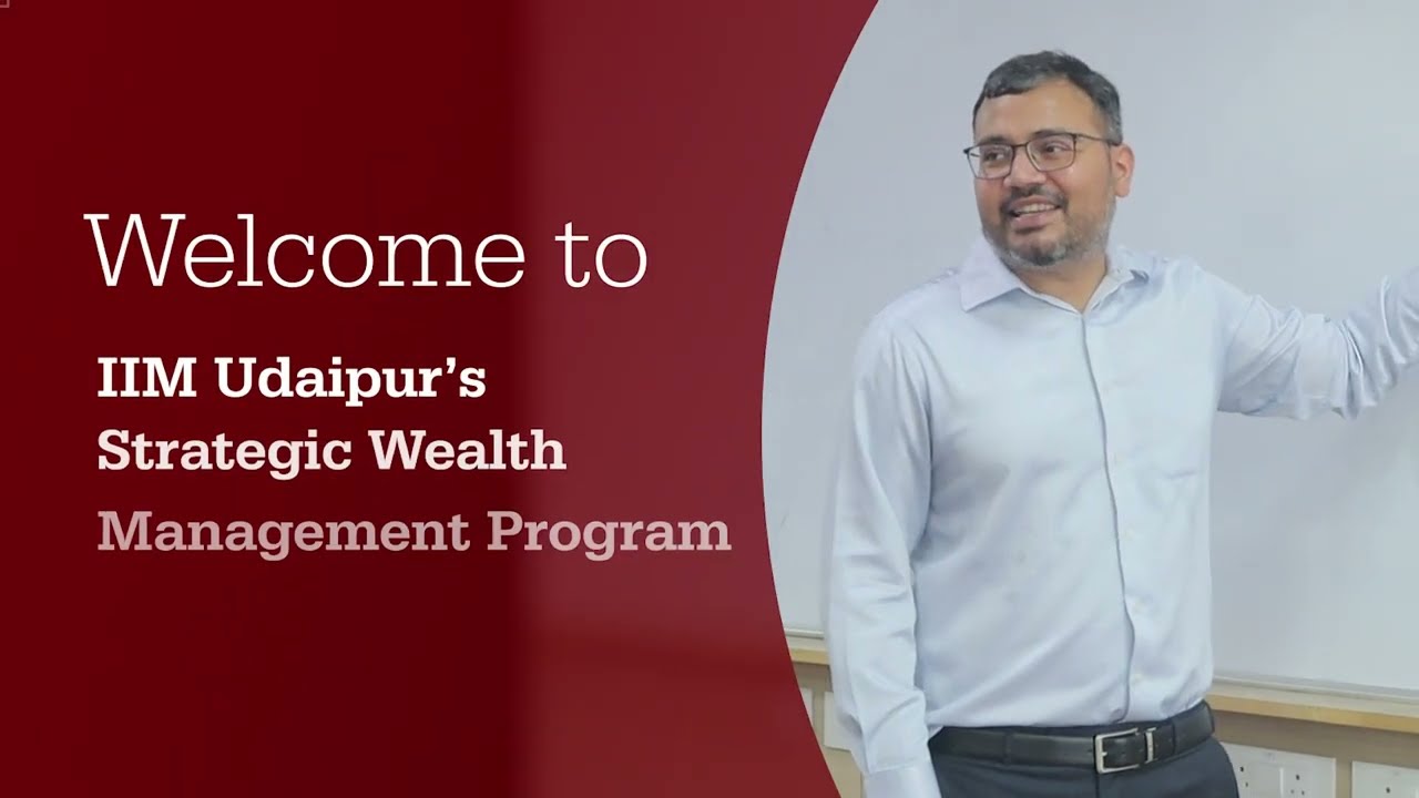 Strategic Wealth Management Program by IIM Udaipur
