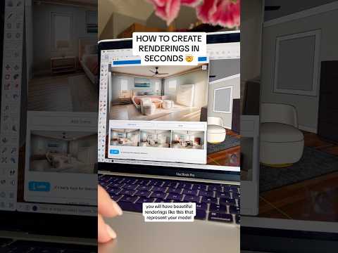 Create renders in seconds with SketchUp