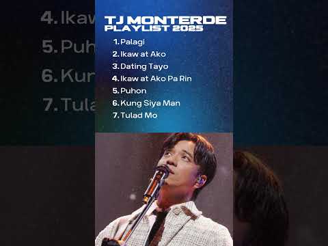 PALAGI - TJ MONTERDE PLAYLIST 2025 πΆποΈ #lovesongs #opm #tjmonterde #tj #palagi #ikawatako #music