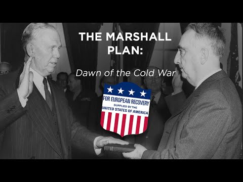 The Marshall Plan: Dawn of the Cold War