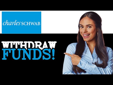 How To Withdraw Money From Charles Schwab Brokerage Account (2025)