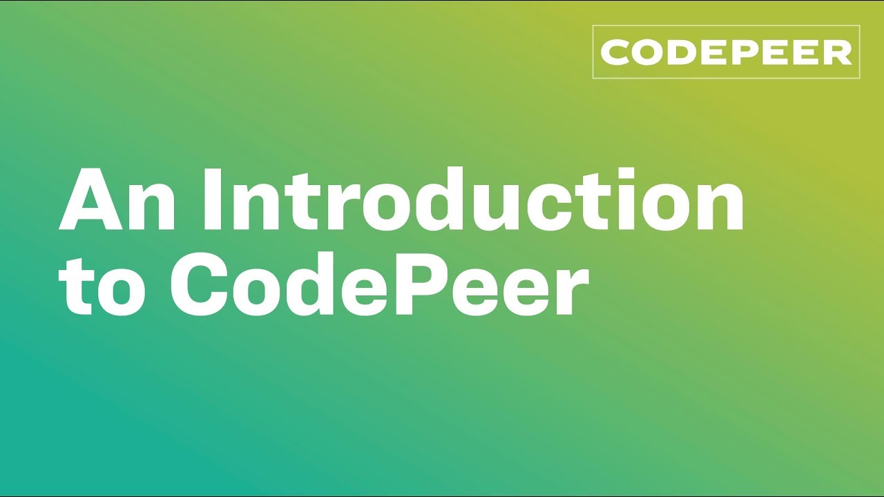 An Introduction to CodePeer