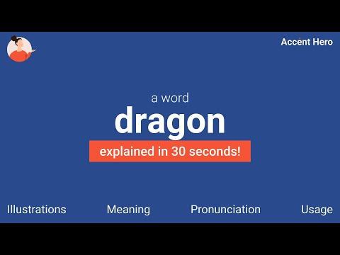 DRAGON - Meaning and Pronunciation