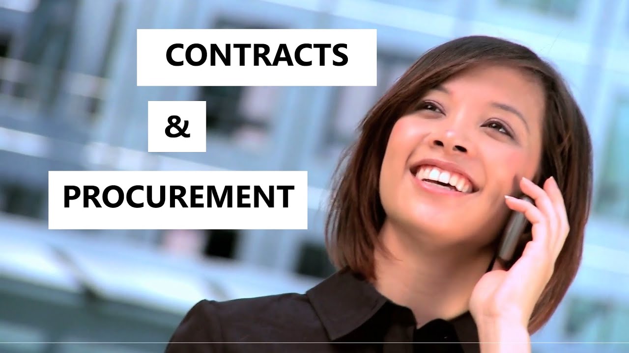 Contracts and Procurement (new YouTube channel 2020)