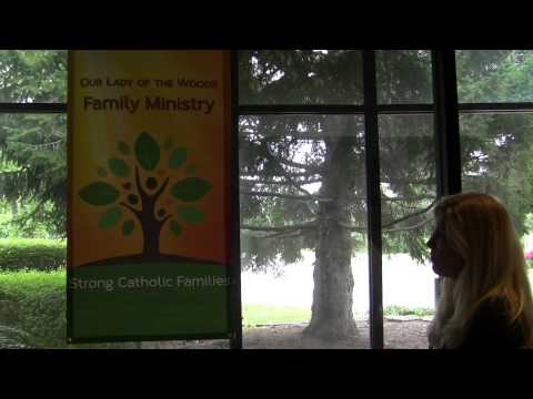 Strong Catholic Families at Our Lady of the Woods Parish – Strong ...