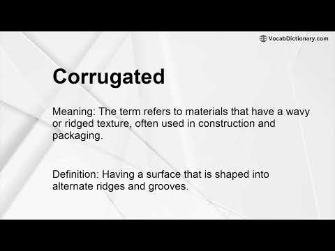 Corrugated Meaning