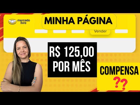 Compensa Ativar a Minha Página dentro do Mercado Livre ?