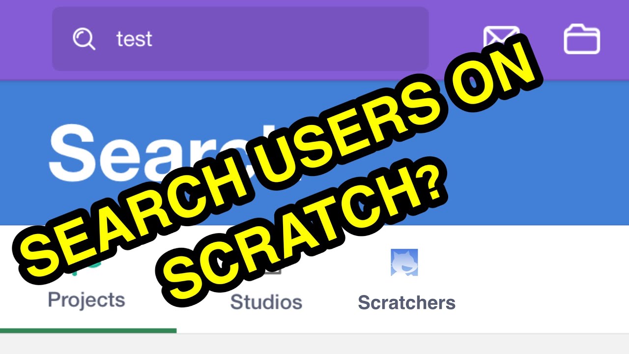 How To Search Scratchers On Scratch!