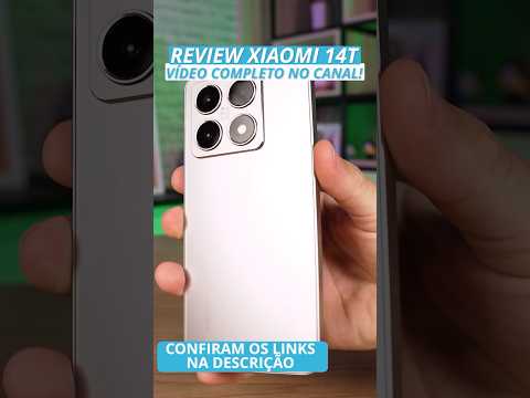 Eai, o que acham do Xiaomi 14T?! Review completo no Canal!! #Smartphone #Xiaomi #Xiaomi14T #Review