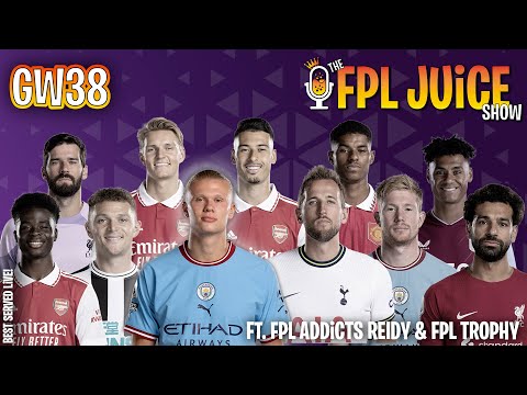 GAMEWEEK 38 FPL 22/23Â FT. FPL ADDiCTS REiDY & FPL TROPHY