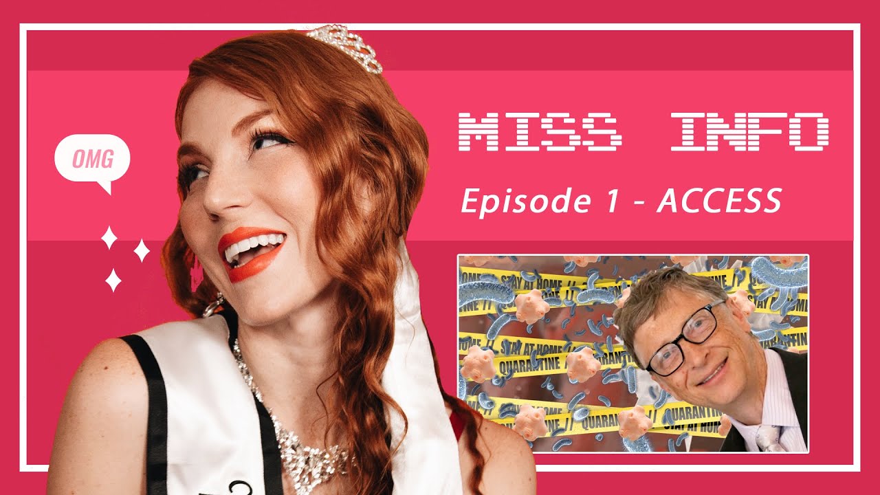 Miss Information - Episode 1 ACCESS