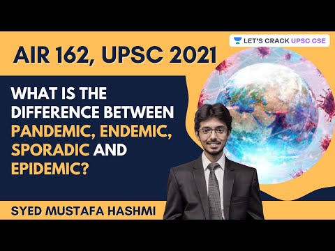 What is the difference between Pandemic, Endemic, Sporadic and Epidemic?