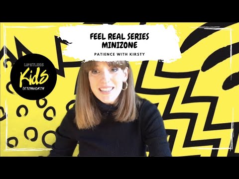 Limitless kids Sunday 7th March - "Feel Real" series| Patience (3-5's)