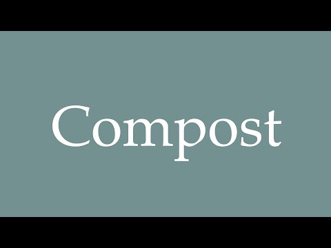How to Pronounce ''Compost'' Correctly in French