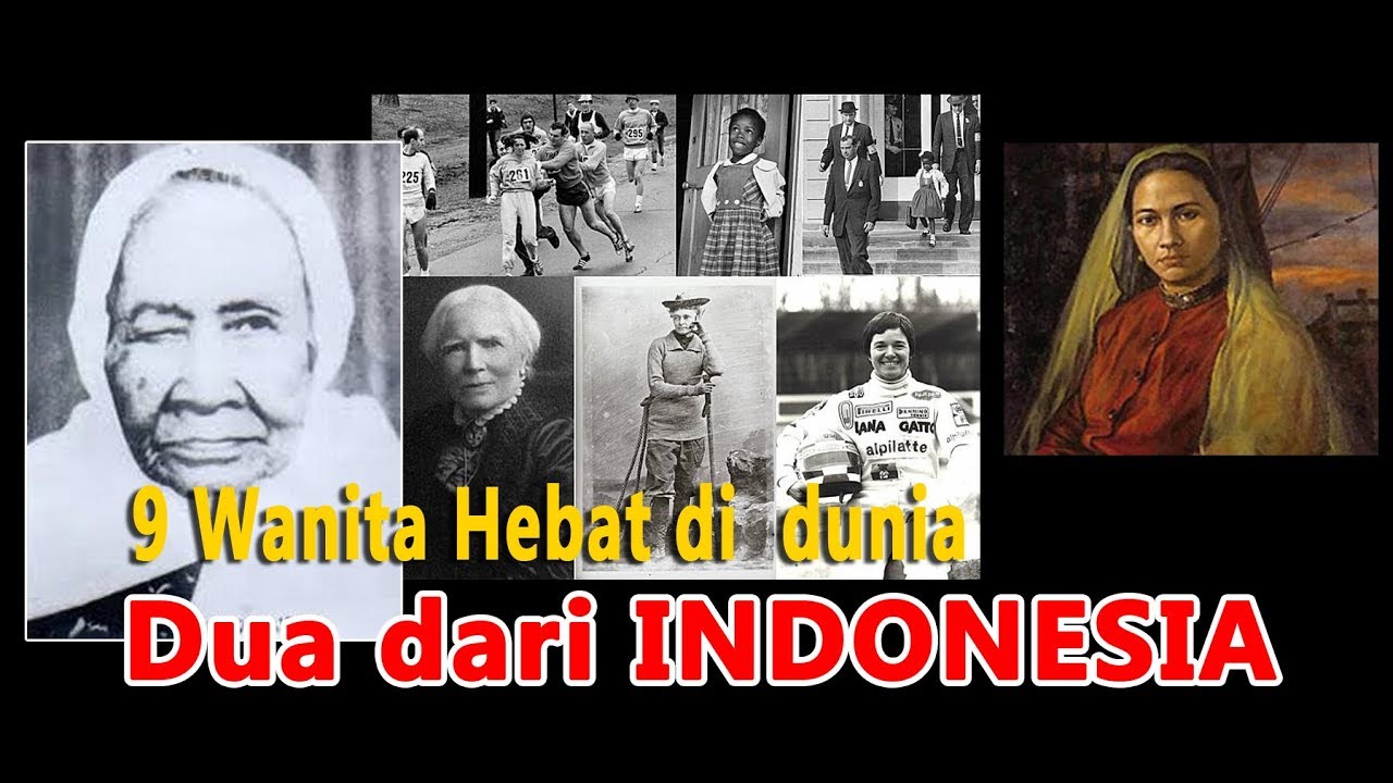 INILAH 9 Wanita Hebat Yang bisa merubah dunia ! - Dua dari INDONESIA