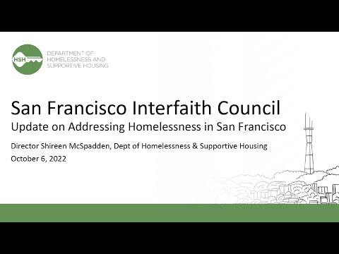 SFIC SF Dept of Homelessness and Supportive Housing Addresses SF's Response to Homelessness