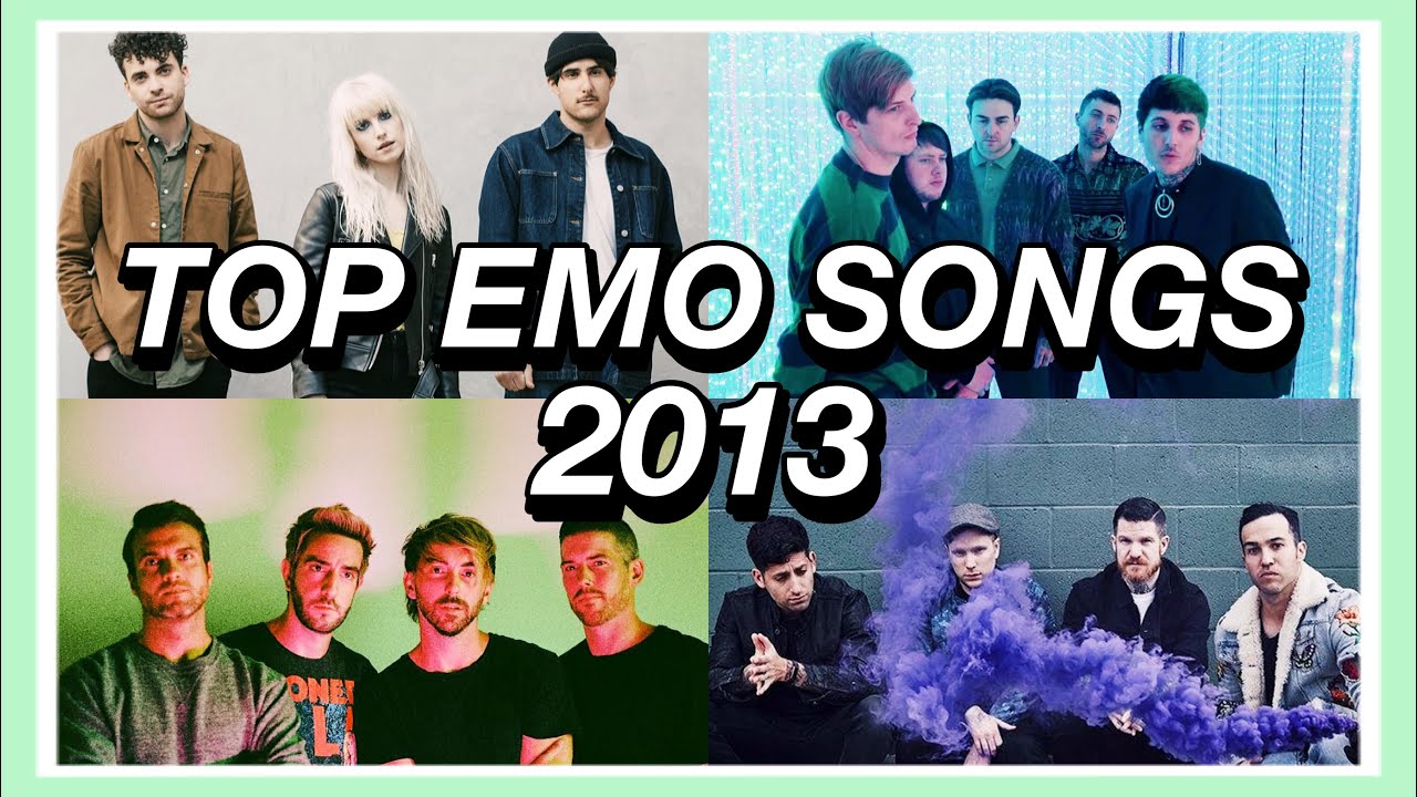 Top EMO Songs Of 2013 - Best 2013 Emo Songs! 🖤