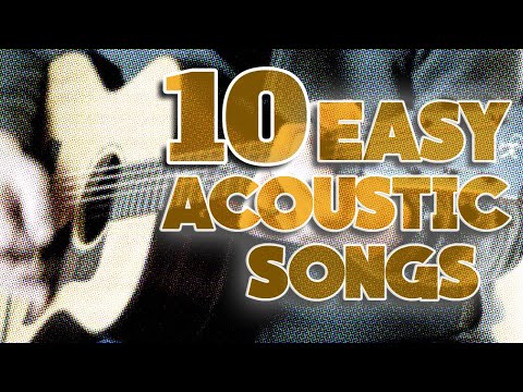 10 easy songs to play on acoustic guitar