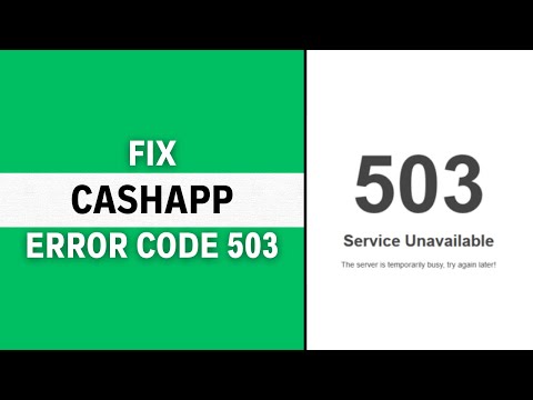 Cash App Error Code 503: How to Fix Cash App Error Code 503