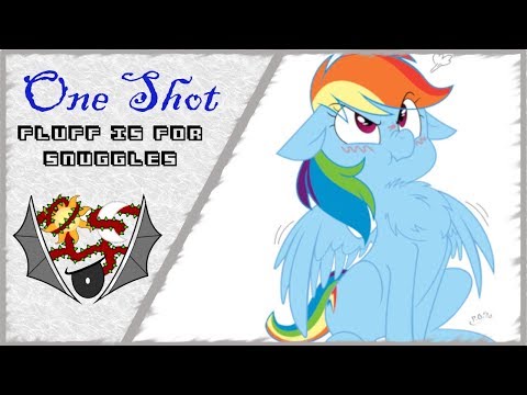MLP fanfic reading (One Shot) Fluff is for Snuggles