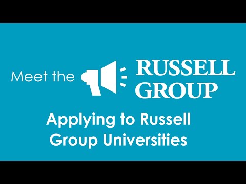 Applying to Russell Group Universities