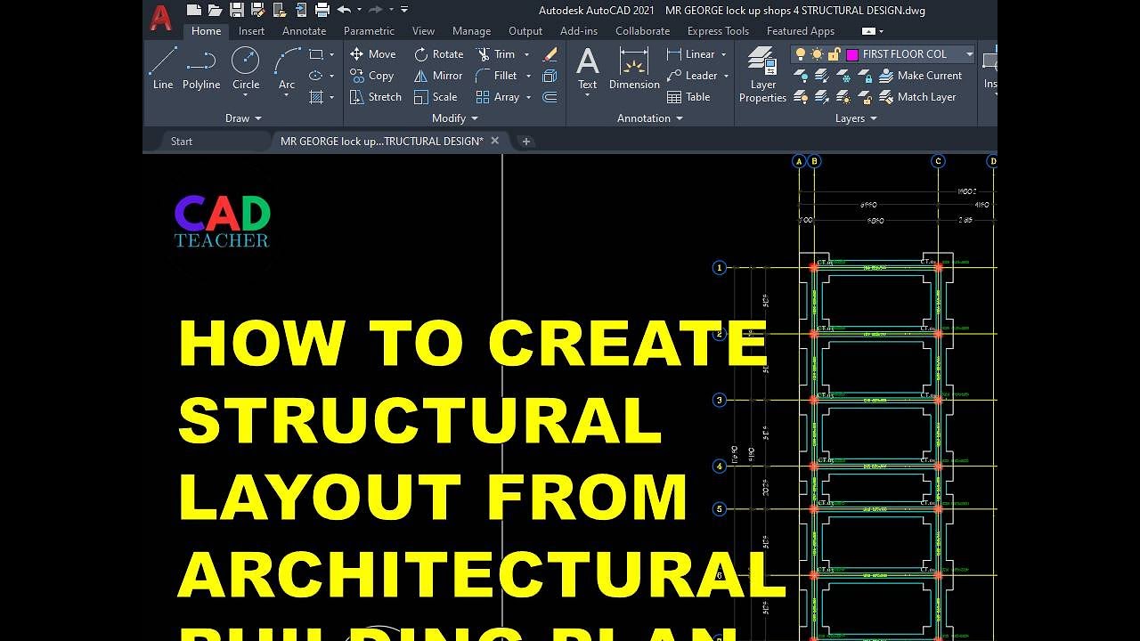 AUTOCAD TUTORIAL: HOW TO CREATE STRUCTURAL LAYOUT FROM ARCHITECTURAL BUILDING PLAN