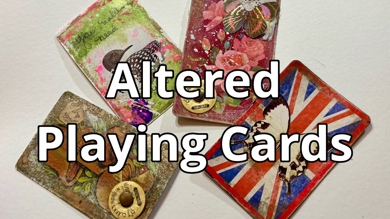 ALTERED PLAYING CARDS: EASY STEPS