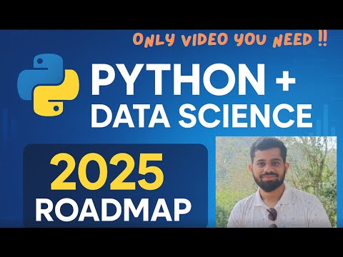 Python for Data Science Roadmap 2025 ???? | Learn Python (Step by Step Guide)