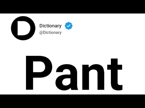 Pant Meaning In English